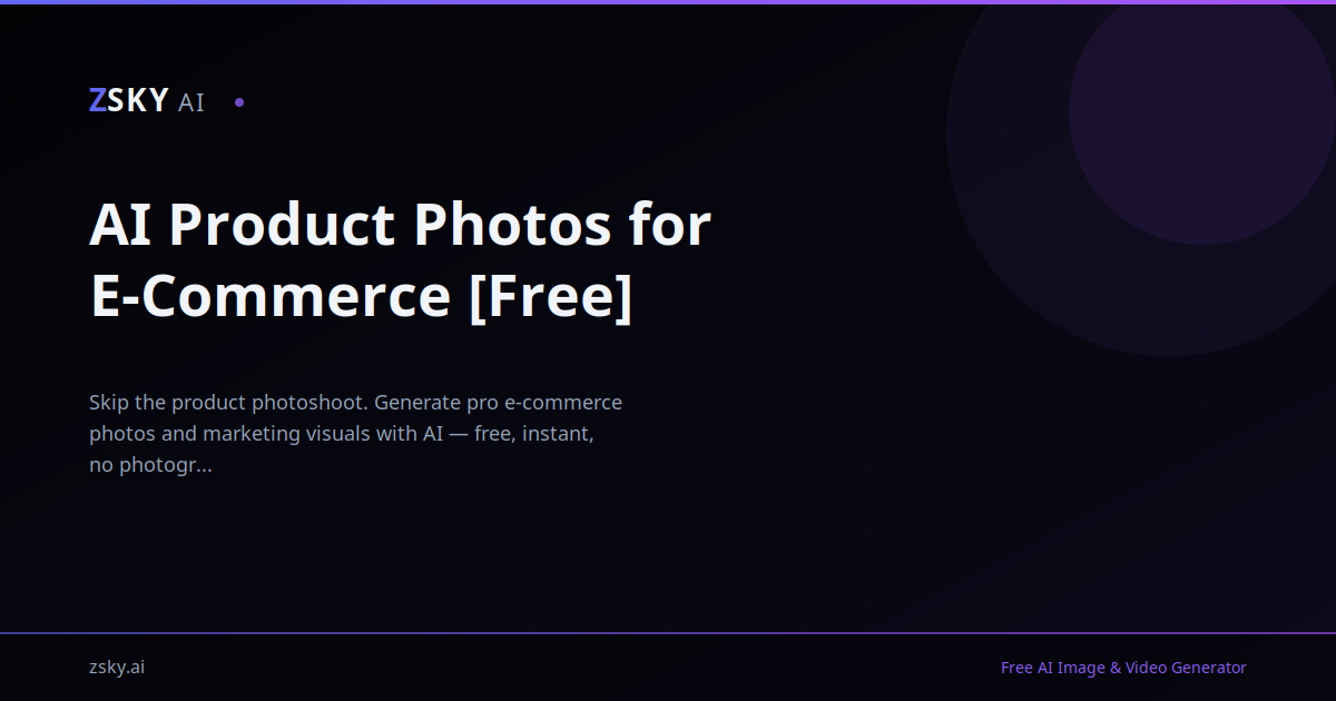 AI Product Photos For E Commerce Free ZSky AI ai-product-photos-for-e-commerce-free-zsky-ai