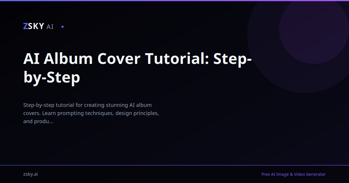 AI Album Cover Tutorial: Design Cover Art in 5 Minutes | ZSky AI