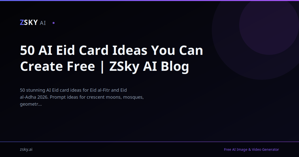 50 AI Eid Card Ideas You Can Create Free | ZSky AI Blog