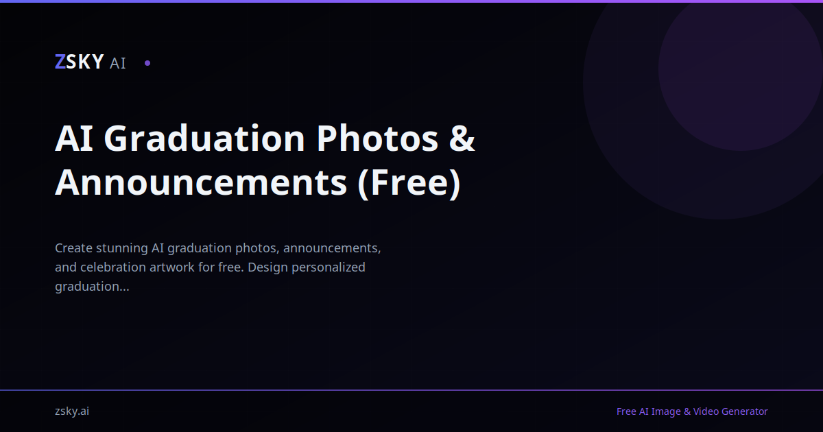 AI Graduation Photos & Announcements (Free) | ZSky AI