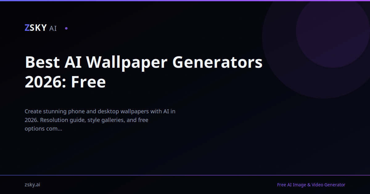 Best AI for Wallpapers: 5 Generators for 4K+ Quality | ZSky AI