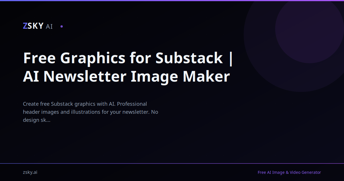 Free Graphics for Substack | AI Newsletter Image Maker