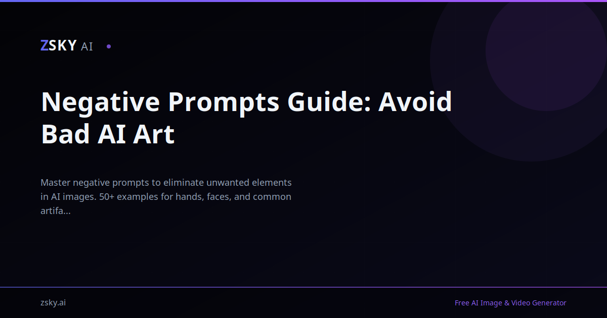 Negative Prompts: 50+ Copy-Paste Fixes for AI Art